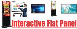 Signage Kiosk and Interactive Flat Panel Price in Bangladesh 2025